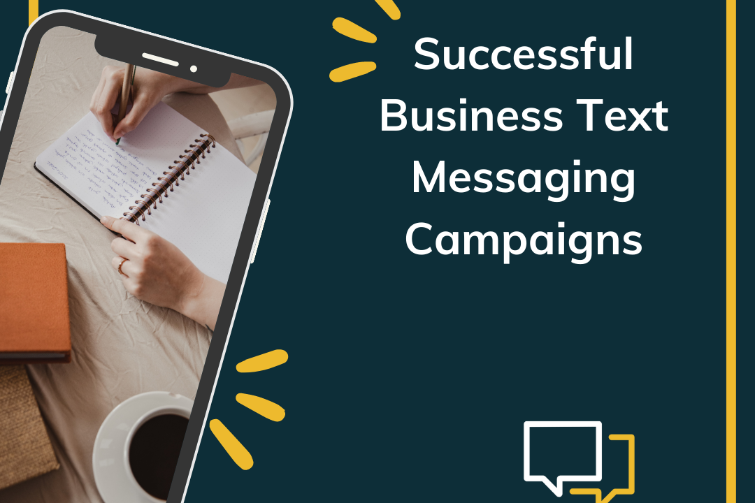 Successful Business Text Messaging Campaigns - TextBetter